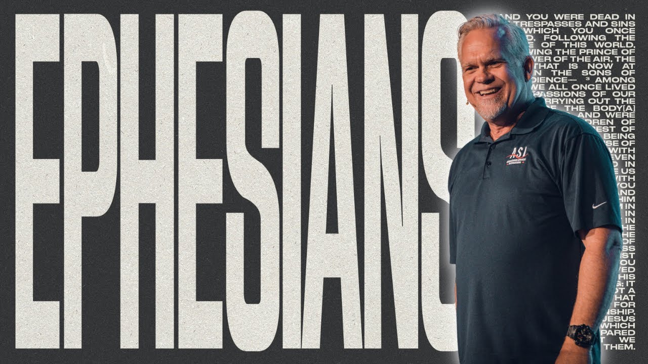 Ephesians Week 4 | Pastor Steve Berger - YouTube