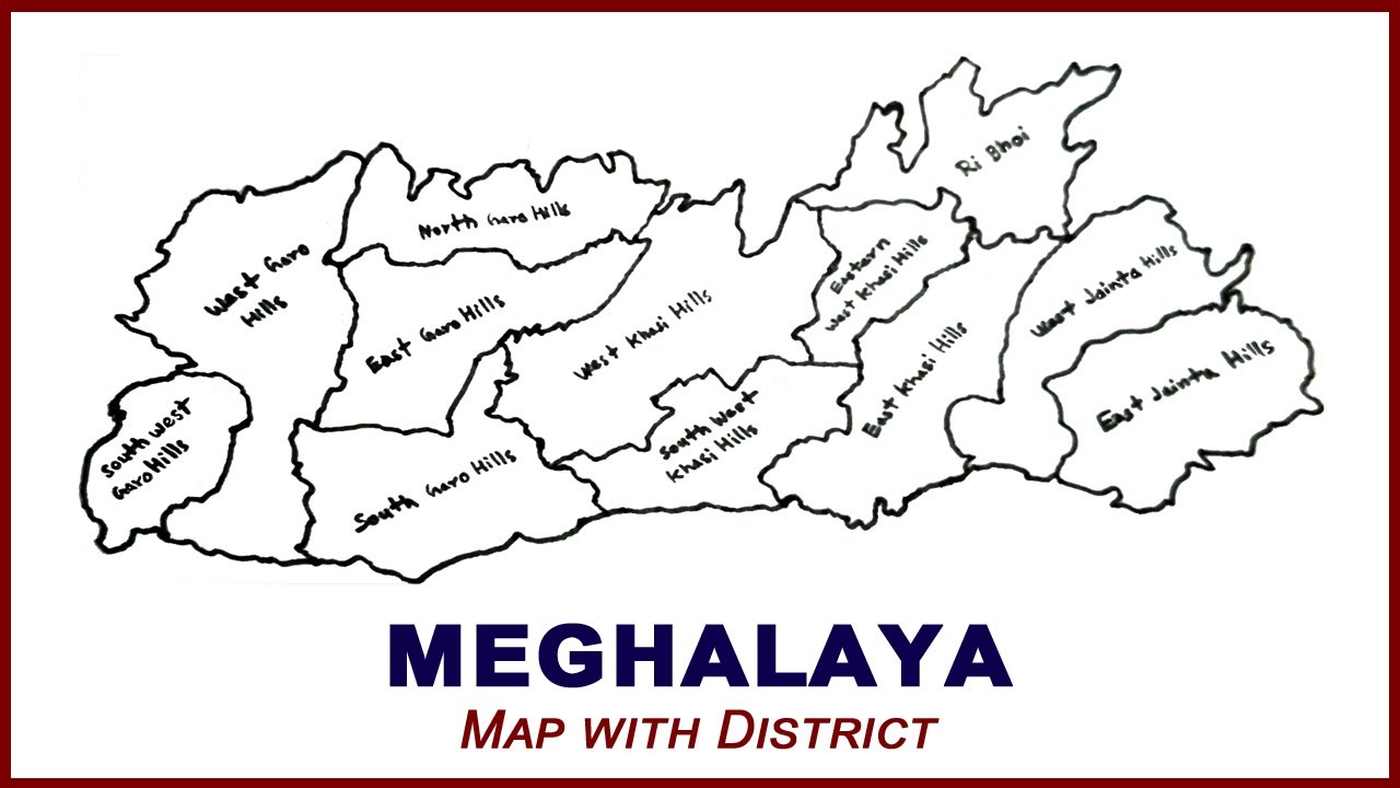 How to draw map of Meghalaya with districts - YouTube