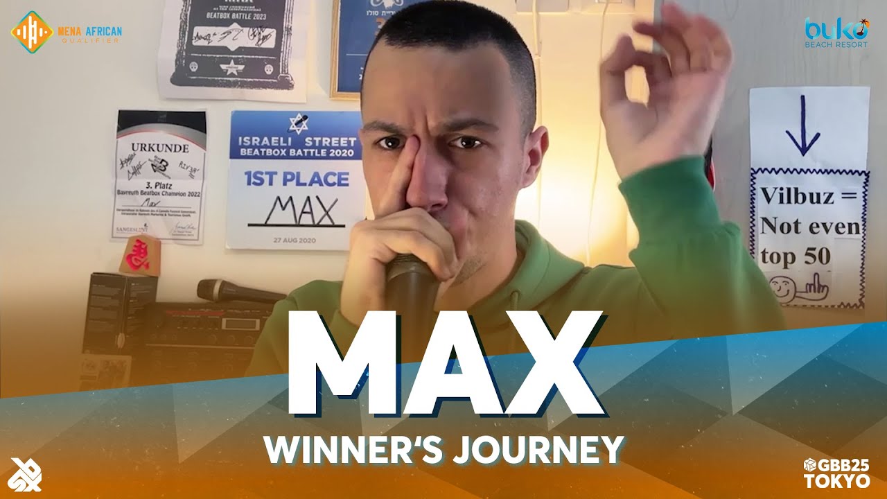 Max 🇮🇱 | Africa & Mena Regional GBB25 Qualifier | Champions Journey to ...