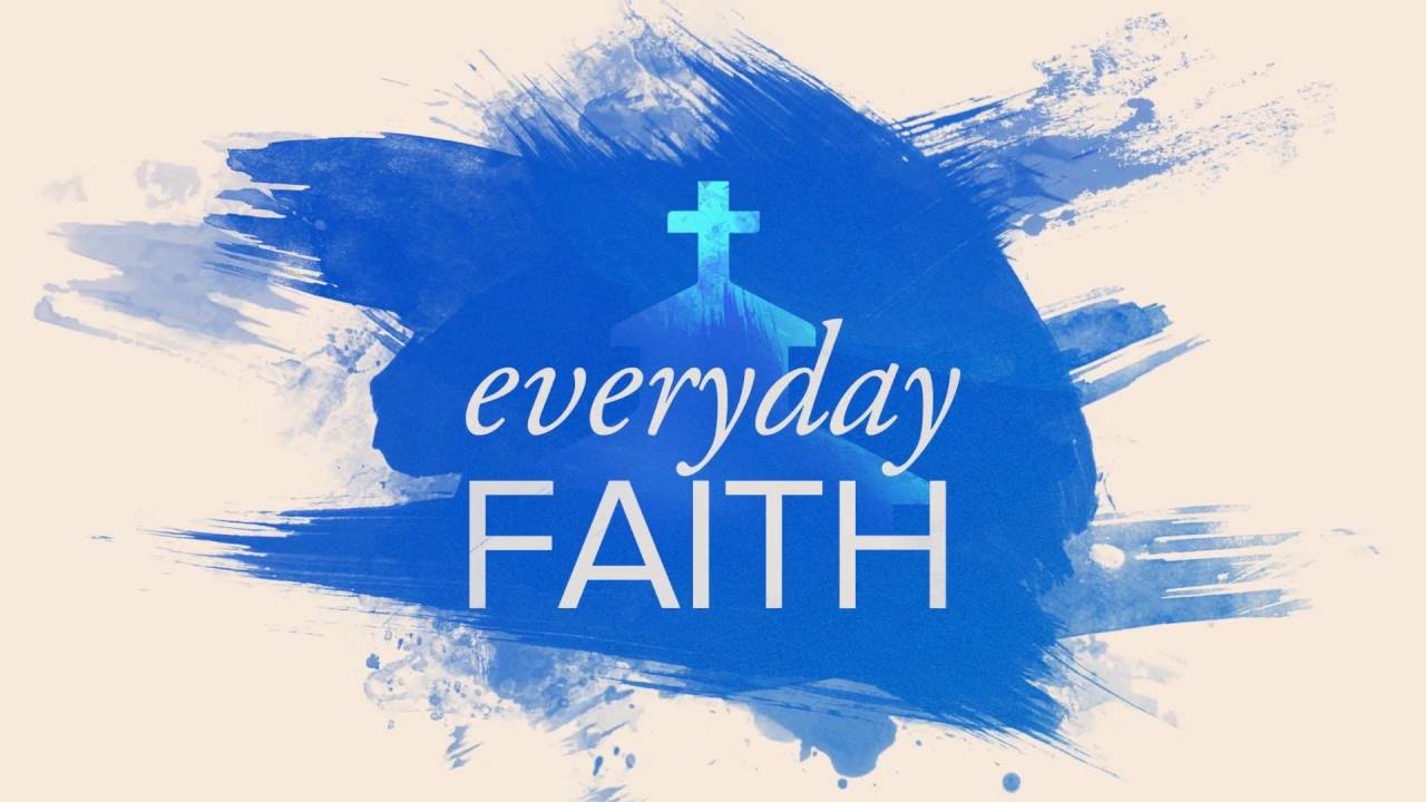 Everyday Faith - Week 1: Dr. Adam Miller - YouTube