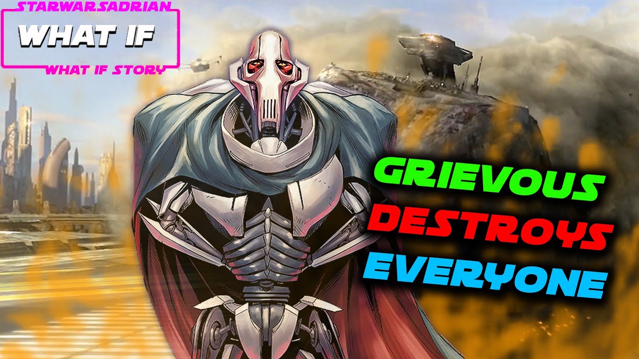 What if General Grievous Killed EVERYONE on the Invisible Hand? - YouTube