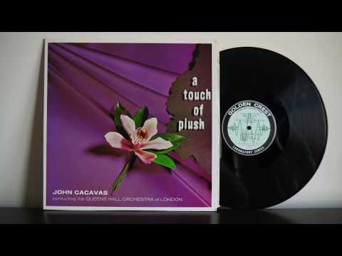 John Cacavas, The Queen's Hall Orchestra Of London – A Touch Of Plush ...