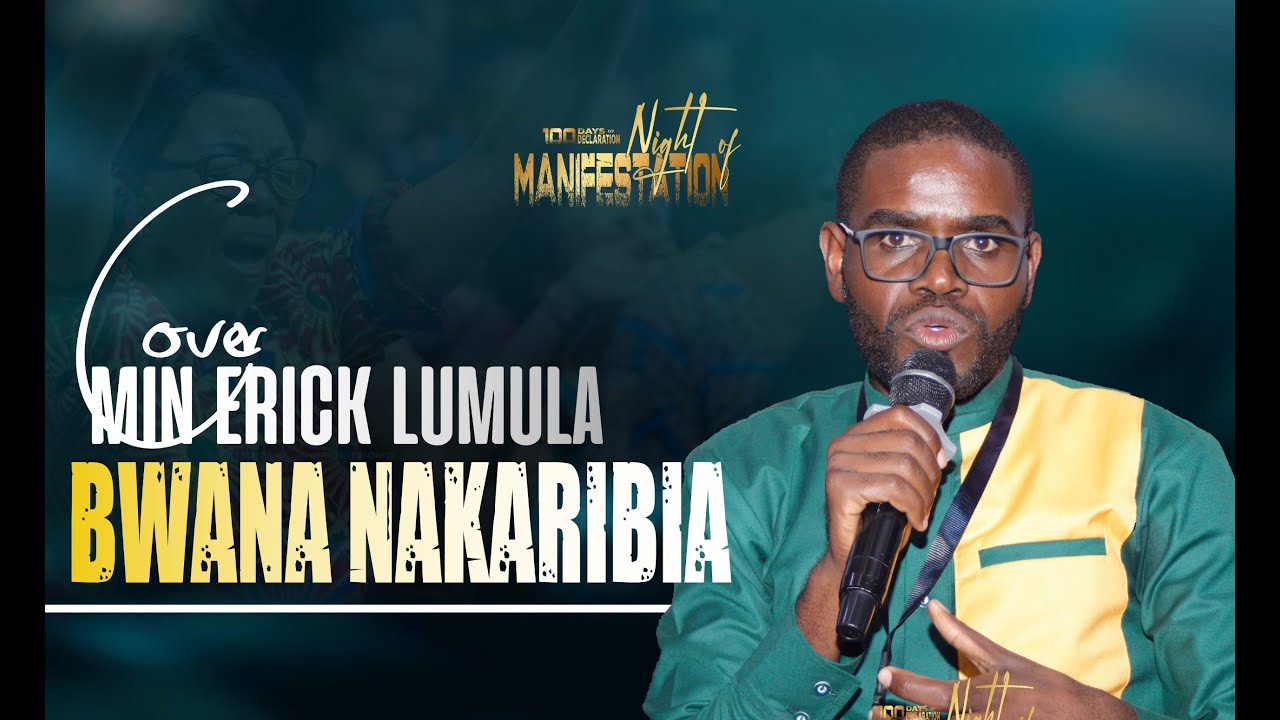 BWANA NAKARIBIA cover by Min. Erick Lumula. - YouTube