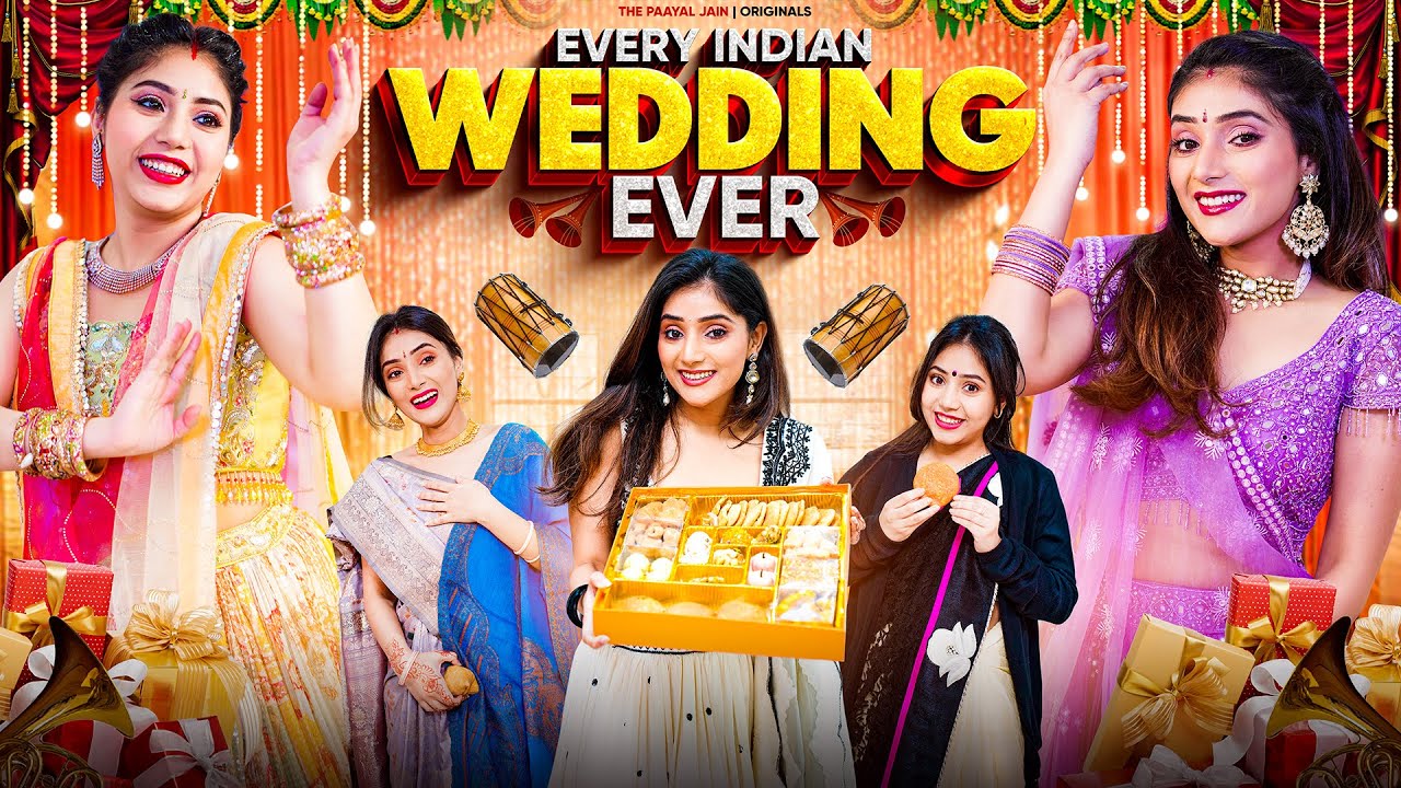 Every Indian Wedding Ever | Ft. Tena Jaiin | The Paayal Jain - YouTube