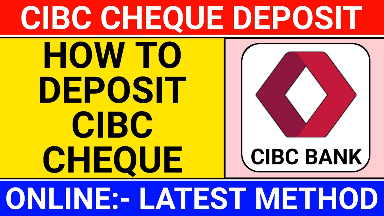 How to Deposit cheque in cibc app | cibc cheque deposit online - YouTube
