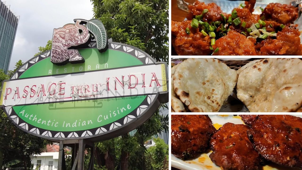 Passage Thru India | Bukit Bintang KL | Authentic Indian Cuisine - YouTube