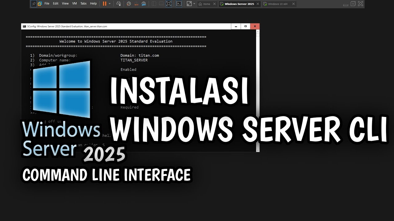Instalasi dan Konfigurasi Windows server 2025 Command Line Interface ...
