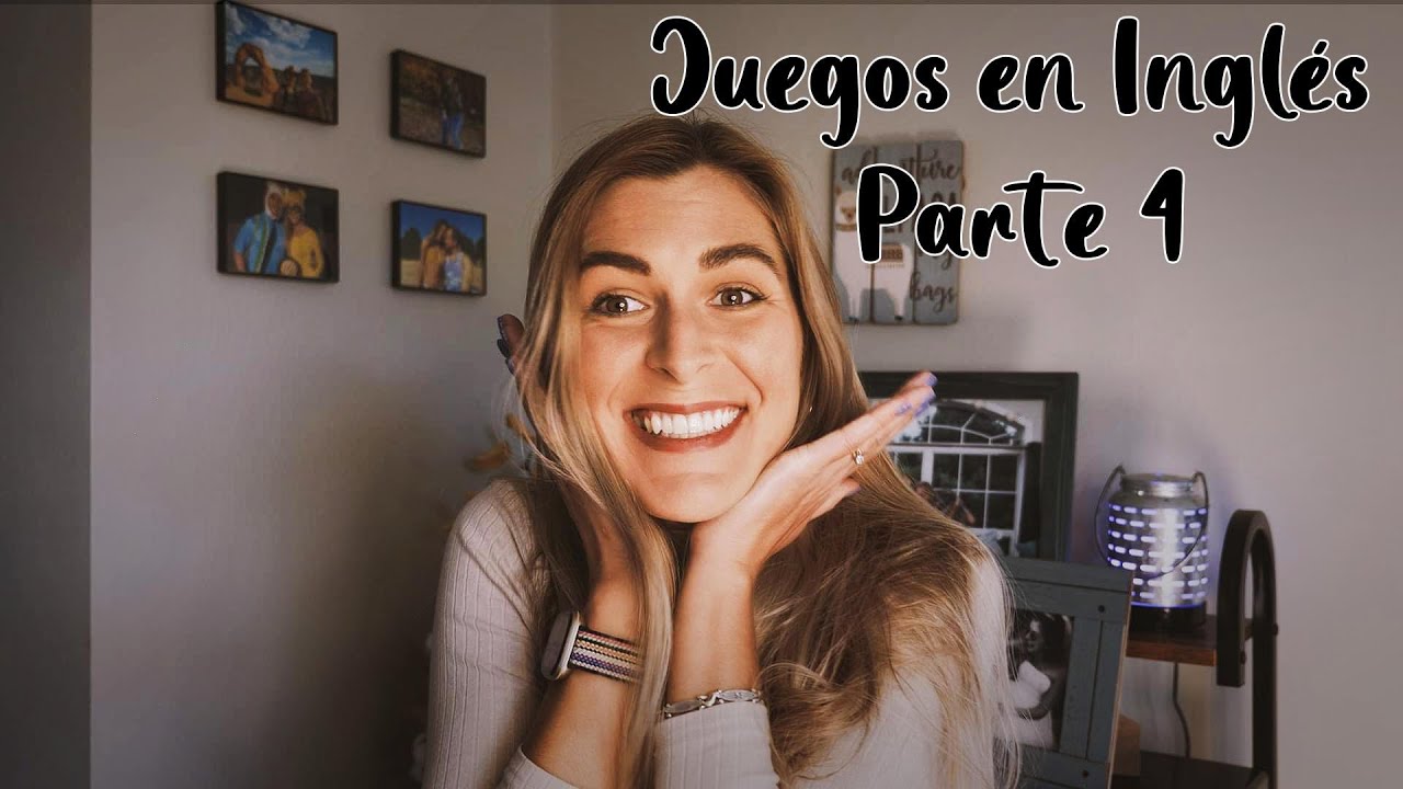 Juegos para practicar Inglés | PARTE 4 - YouTube