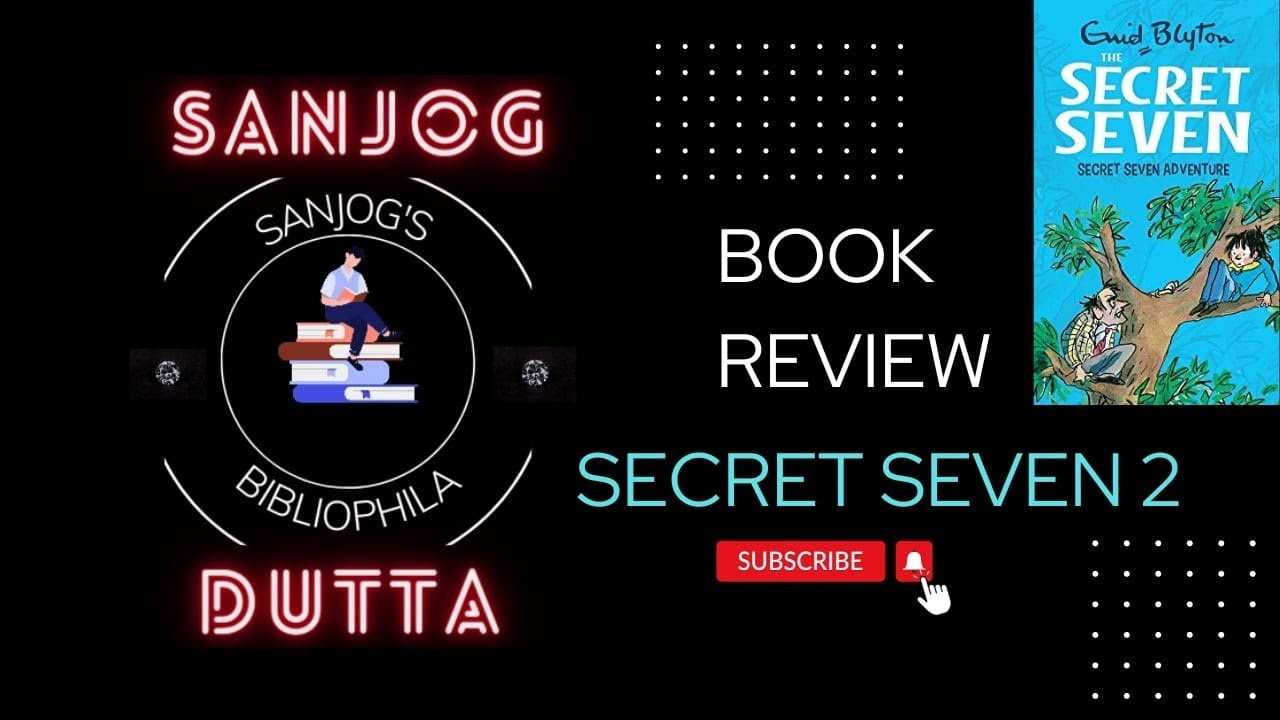 Secret Seven 2|Enid Blyton|Series|Book Review in English|Sanjog's ...
