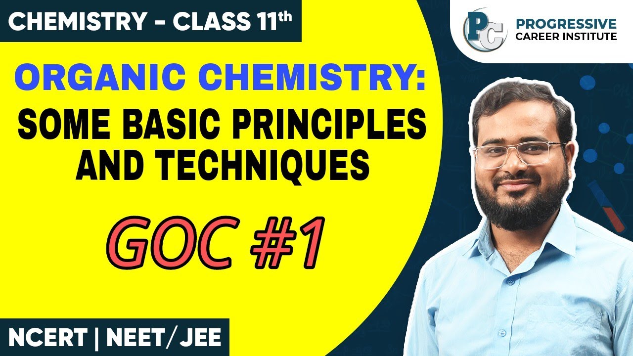 Organic Chemistry Some Basic Principles and Techniques | class 11th ...