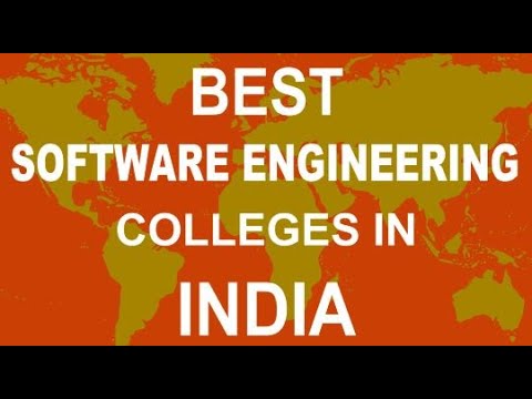 Which Is The Best Software Engineering College In India