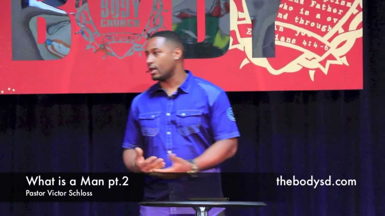 What is a Man? pt.2 - YouTube