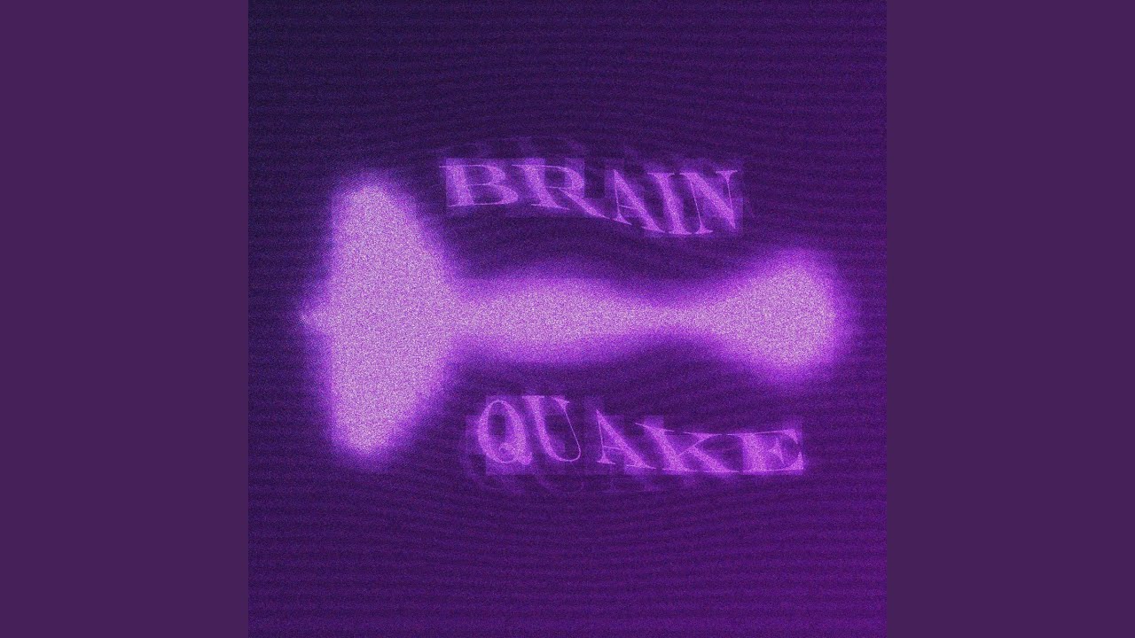 BRAINQUAKE - YouTube