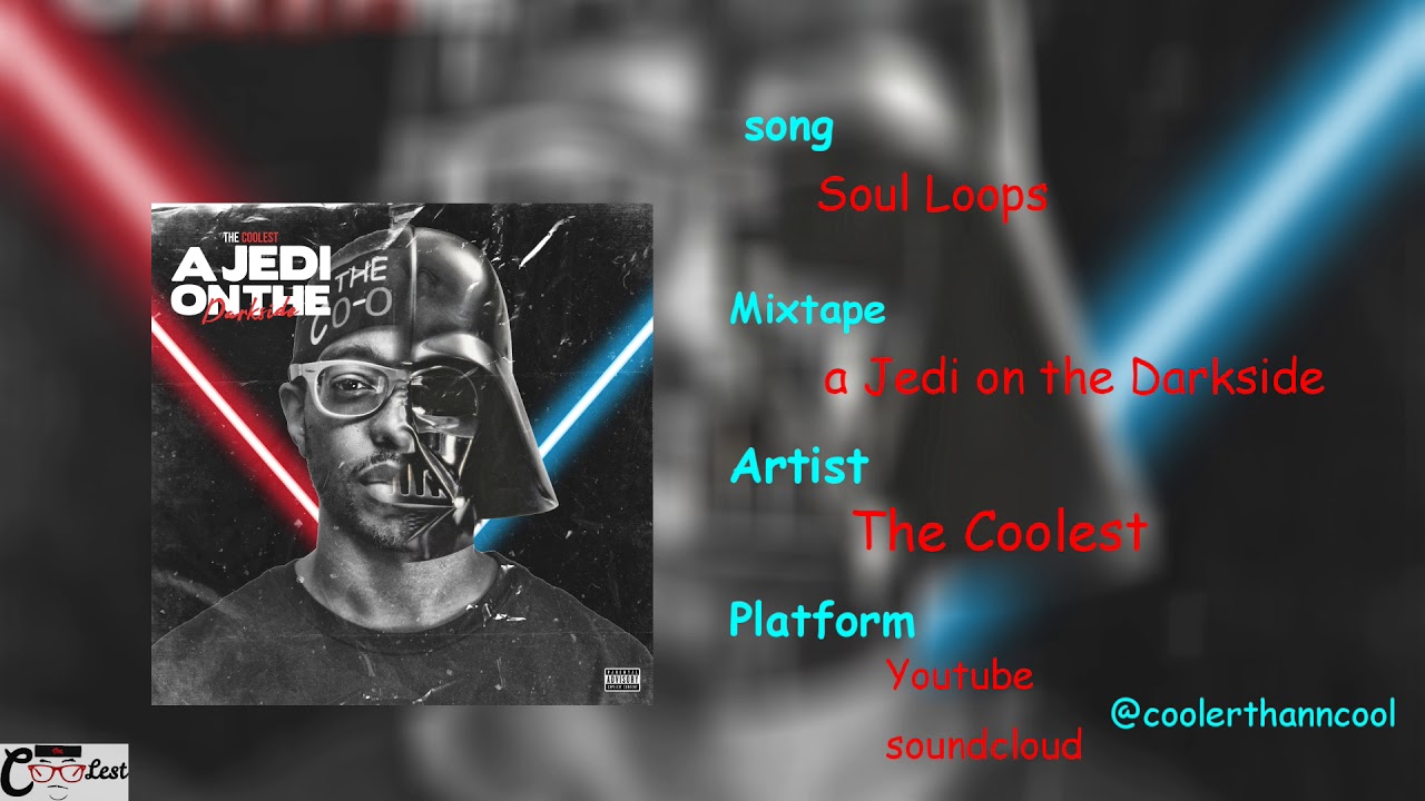 A Jedi on the Darkside : 19 Soul Loops - The Coolest - YouTube