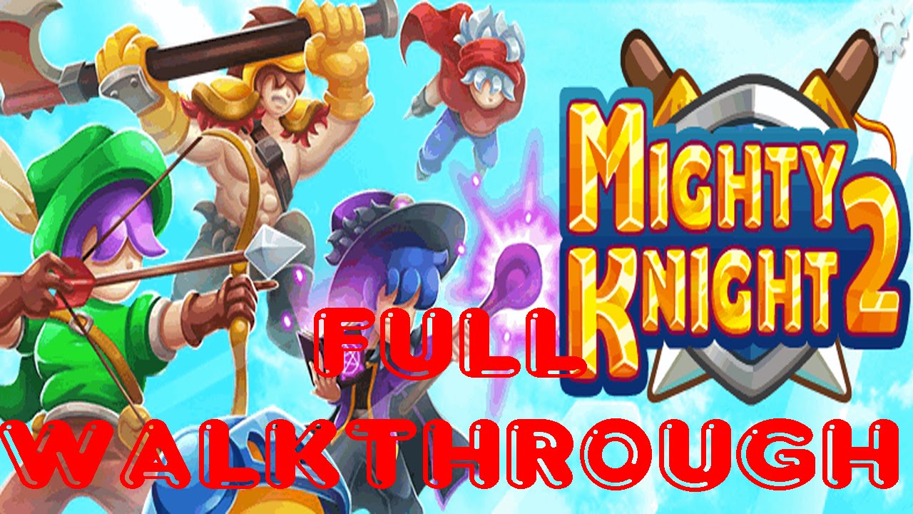 Mighty Knight 2 Full Walkthrough - YouTube