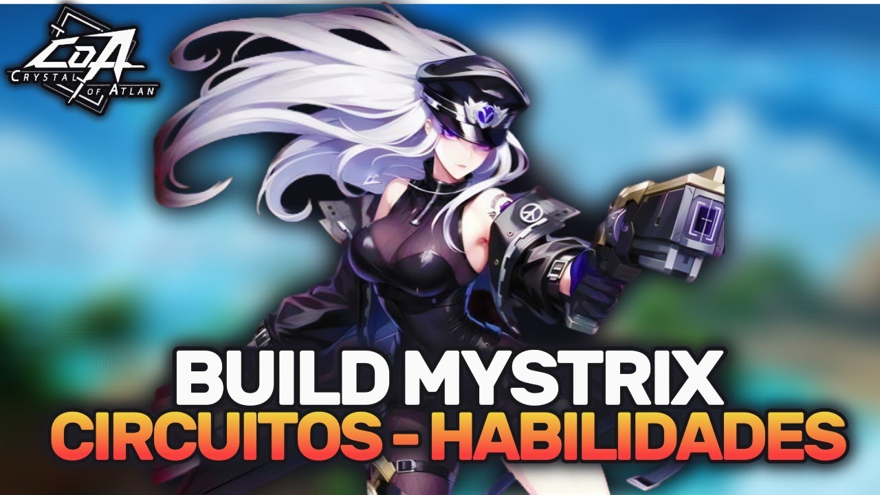 CoA | 🧐BUILD MYSTRIX - HABILIDADES, CIRCUITOS, COMBOS👌 - YouTube