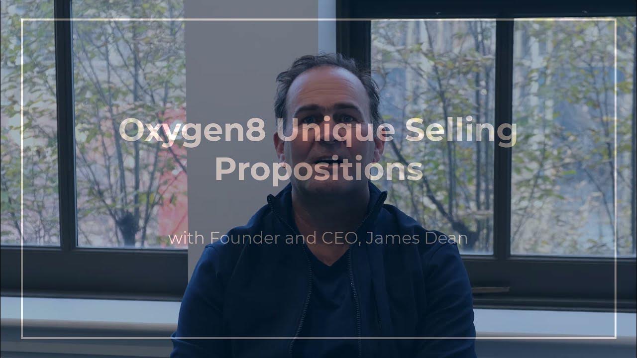 Oxygen8 Unique Selling Propositions - YouTube