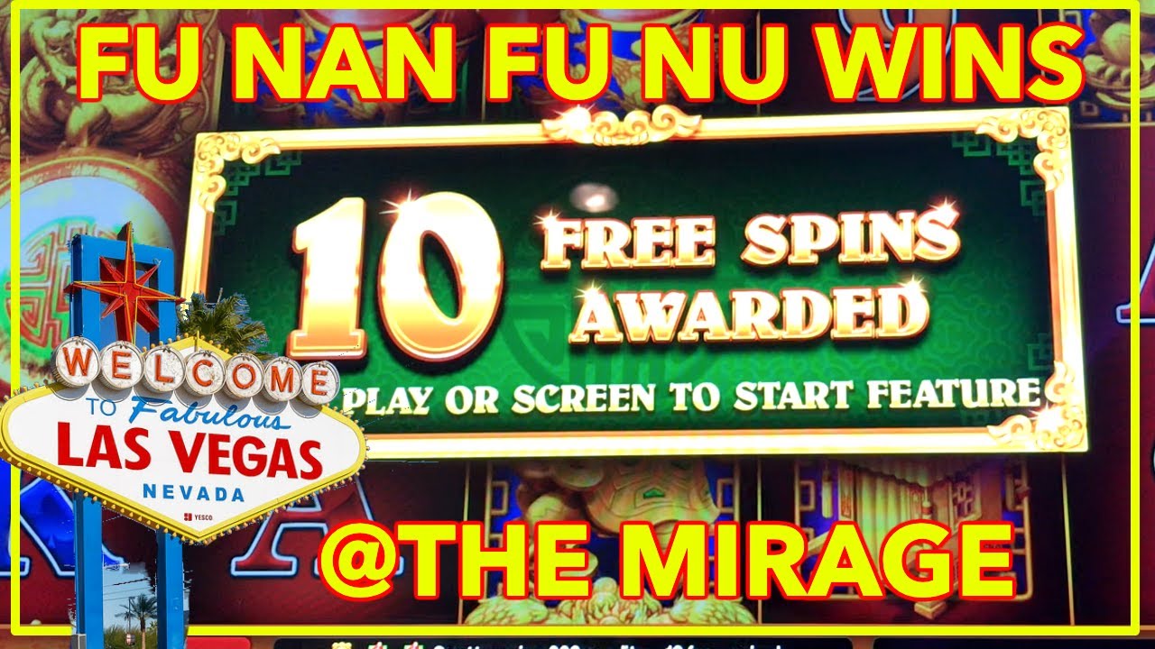 🎰FU NAN FU NU SLOT WINS @ The Mirage Las Vegas | NorCal Slot Guy - YouTube