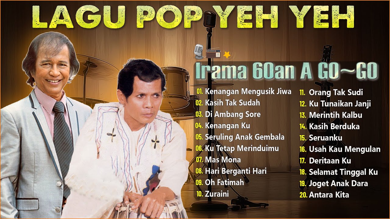 20 LAGU POP YEH YEH 60AN TERBAIK | Irama Legenda Yang Takkan Dilupakan ...