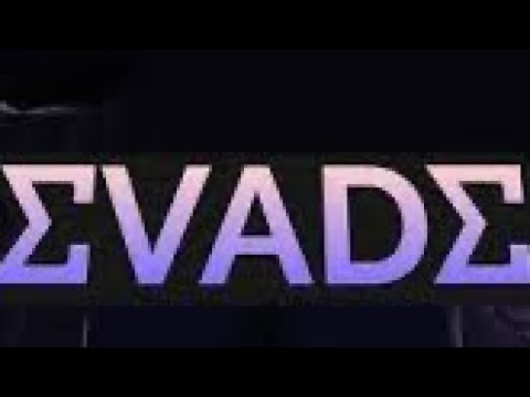 EVADE FIRST TIME PREMIERE - YouTube