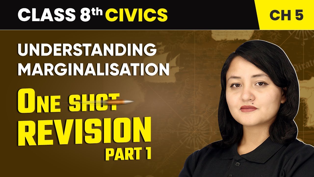 Understanding Marginalisation - One Shot Revision (Part 1) | Class 8 ...