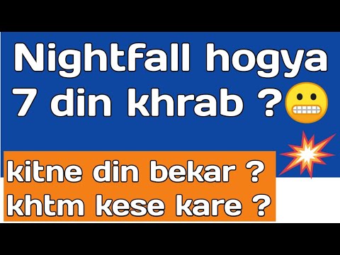 How to prevent nightfall|| Is nightfall harmful|| is nightfall bad for ...