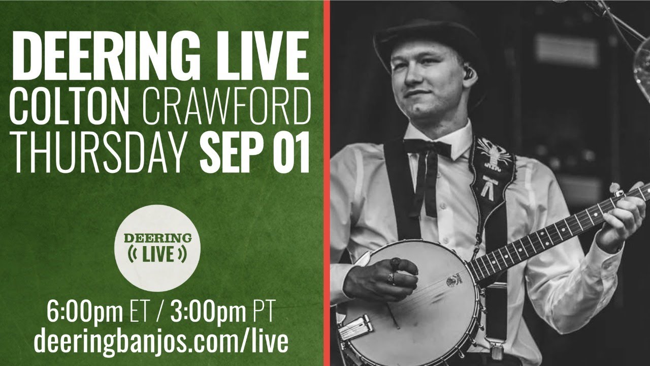 Colton Crawford | Deering Live - Ep. 73 - YouTube