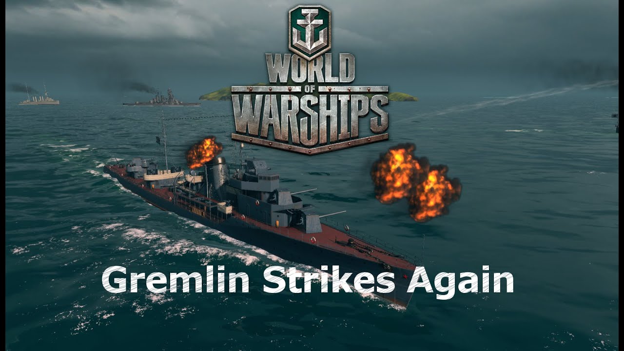 World of Warships - Gremlin Strikes Again - YouTube