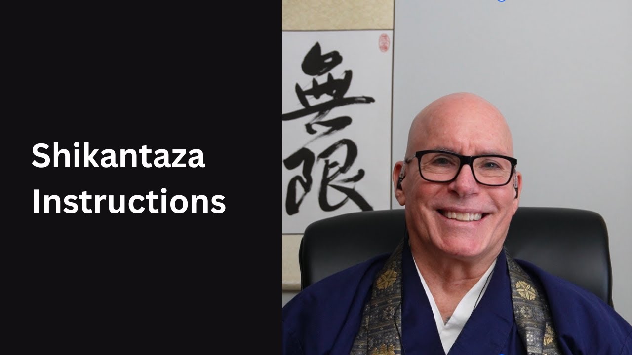 How to do Shikantaza Meditation