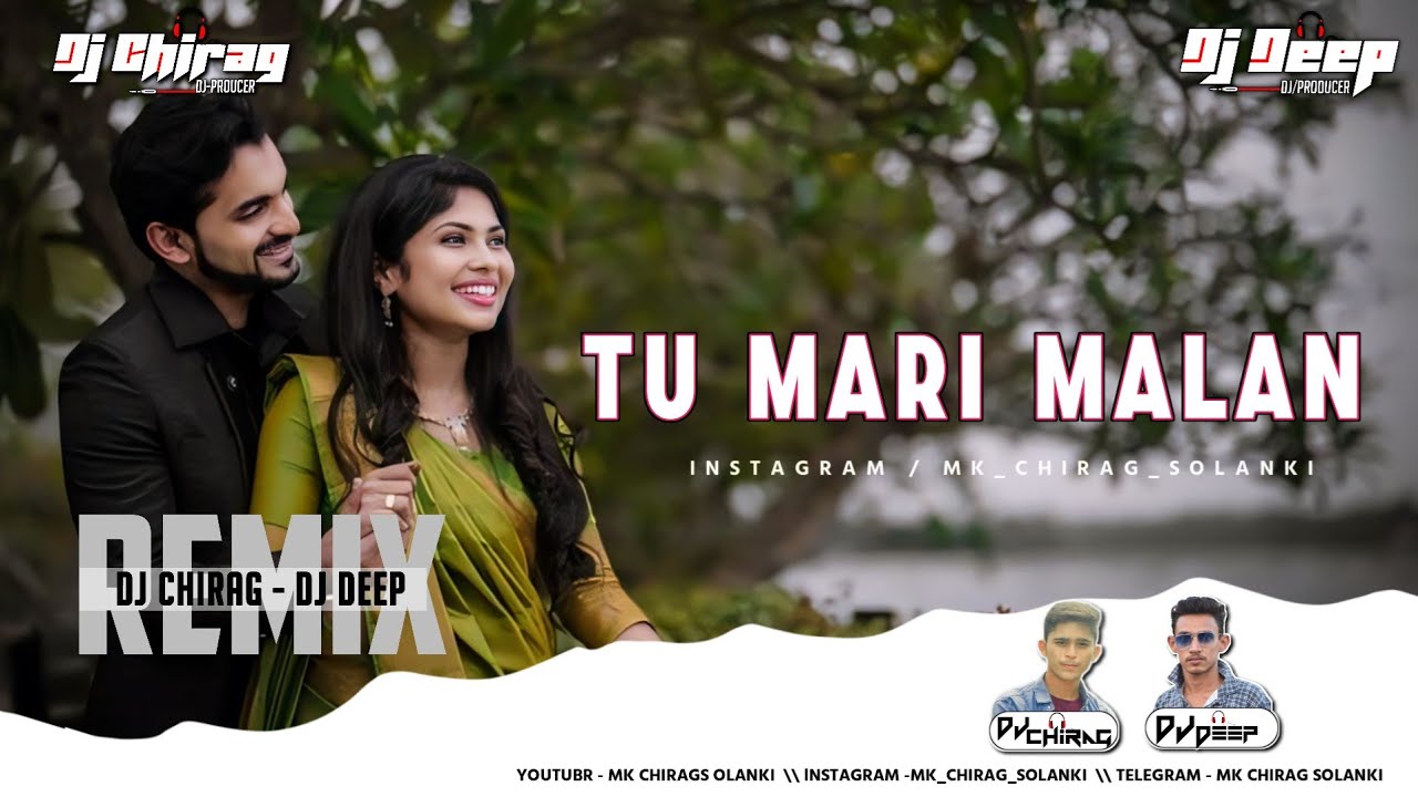 TU_MARI_MALAN_EDM Gujju Stayl Mix_Naresh kanodiya_DJ_CHIRAG_REMIX_2024 ...
