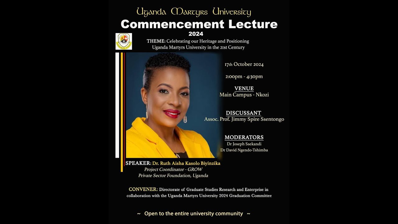 Uganda Martyrs University Commencement Lecture 2024 - YouTube