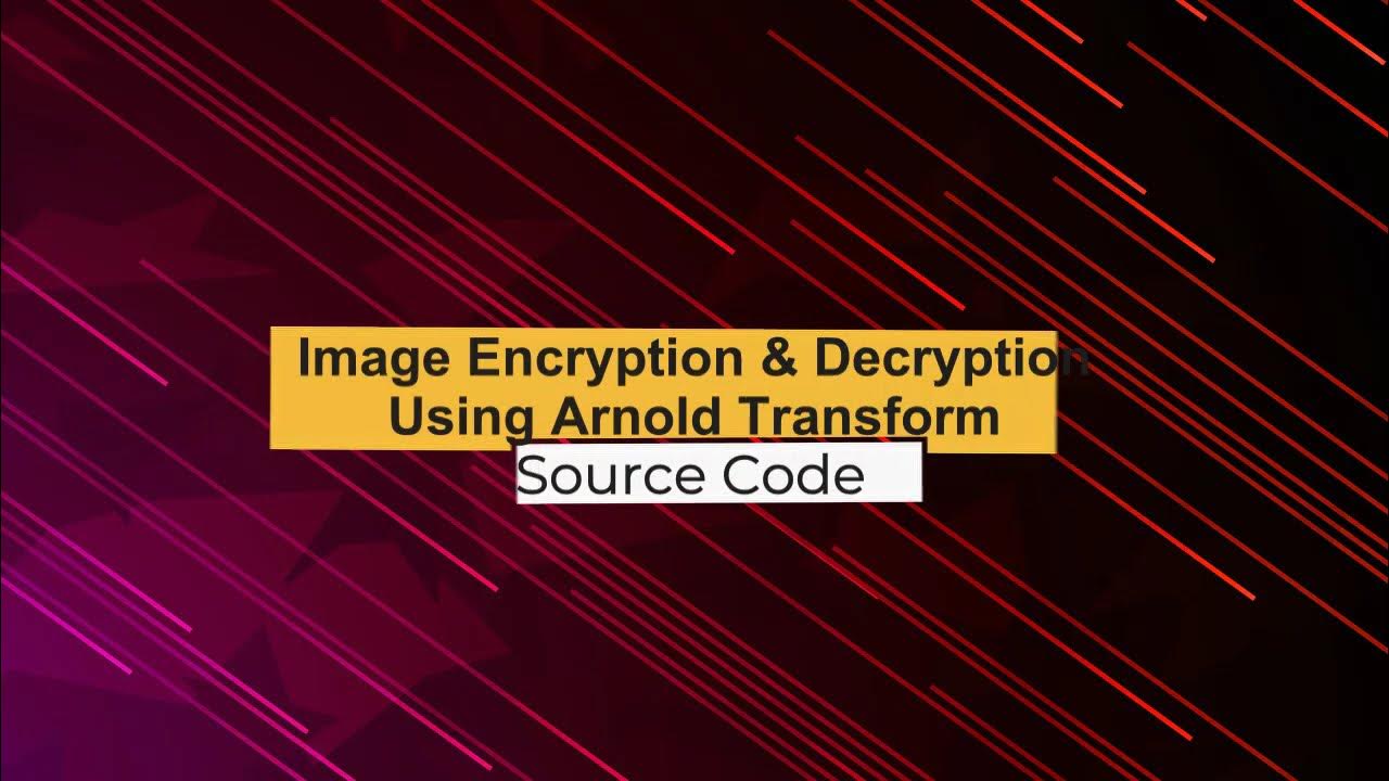 Image Encryption Decryption Using Python | Image Encryption Using Arnold Transform Technique ...