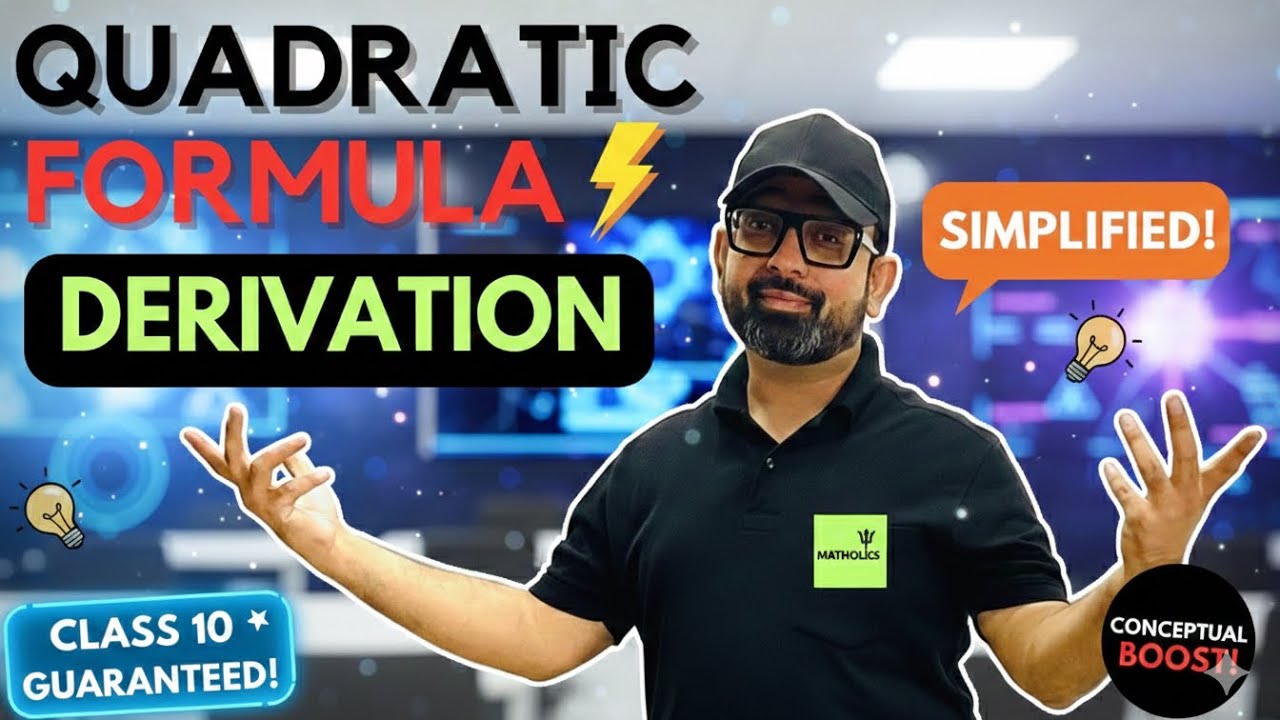 How To Derive Quadratic Formula | Quadratic Equations Class 10 ...