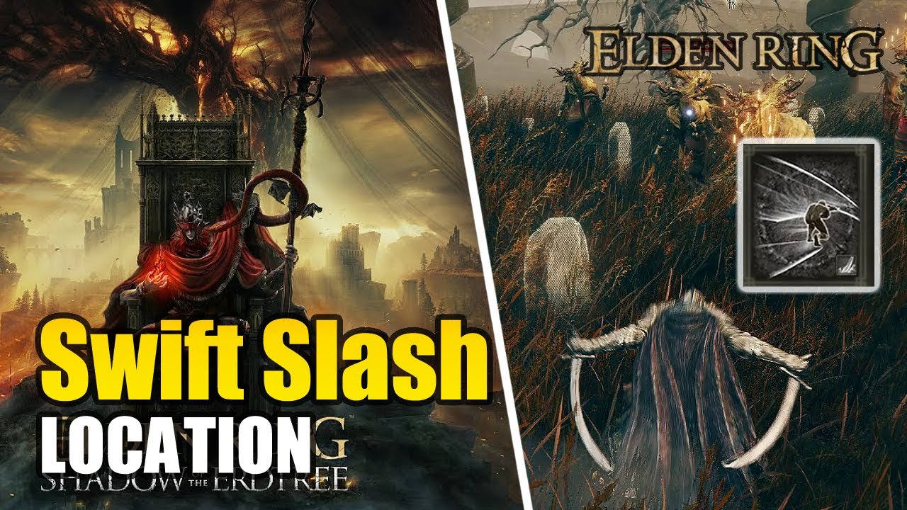 Swift Slash Location (Ash of War) - Shadow of Erdtree (Elden Ring DLC ...