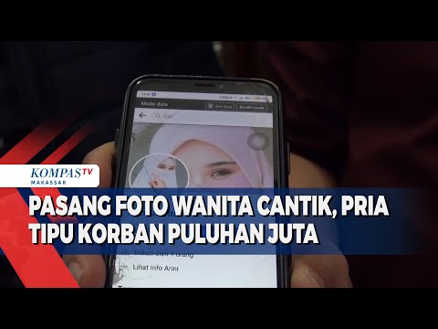 Pasang Foto Wanita Cantik, Pria Tipu Korban Puluhan Juta