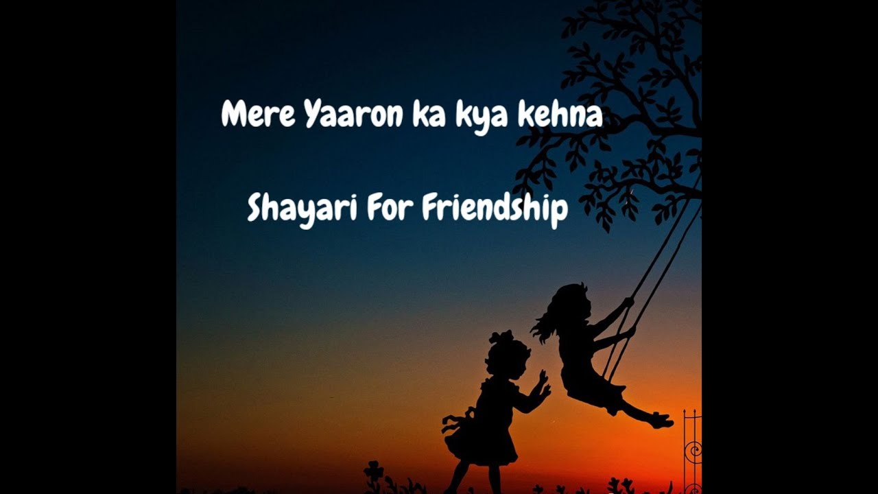 Mere yaar.. Friendship special Shayari #friends #dost #shayari - YouTube