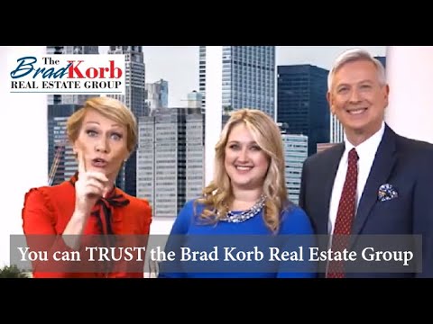 You can Trust the Brad Korb Real Estate Group - YouTube