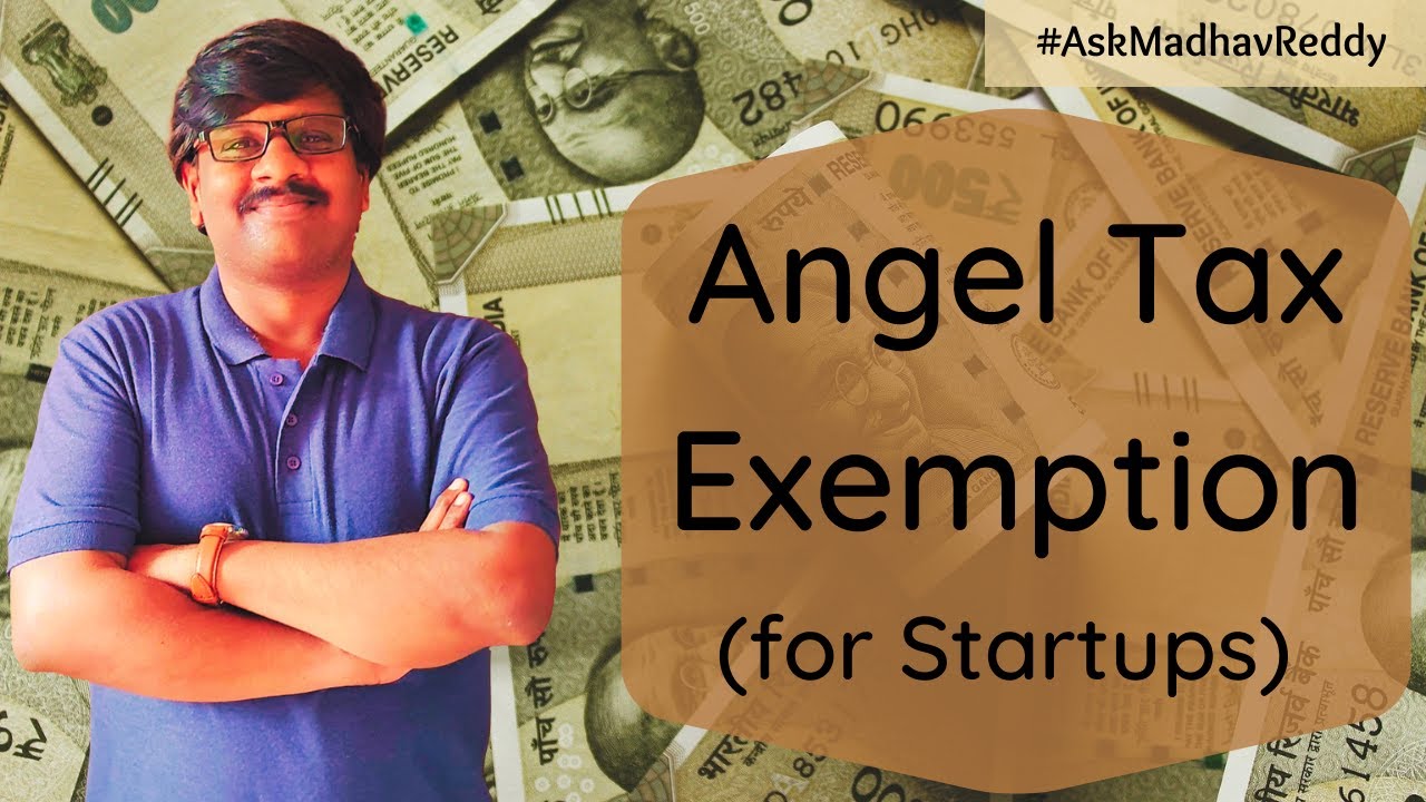 Angel Tax Exemption For Startups | How to apply for Angel Tax Exemption ...