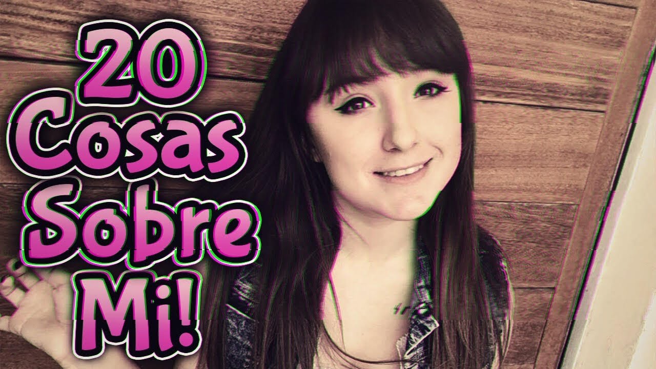 20 Cosas Sobre Mi| Patty Meza💜 - YouTube