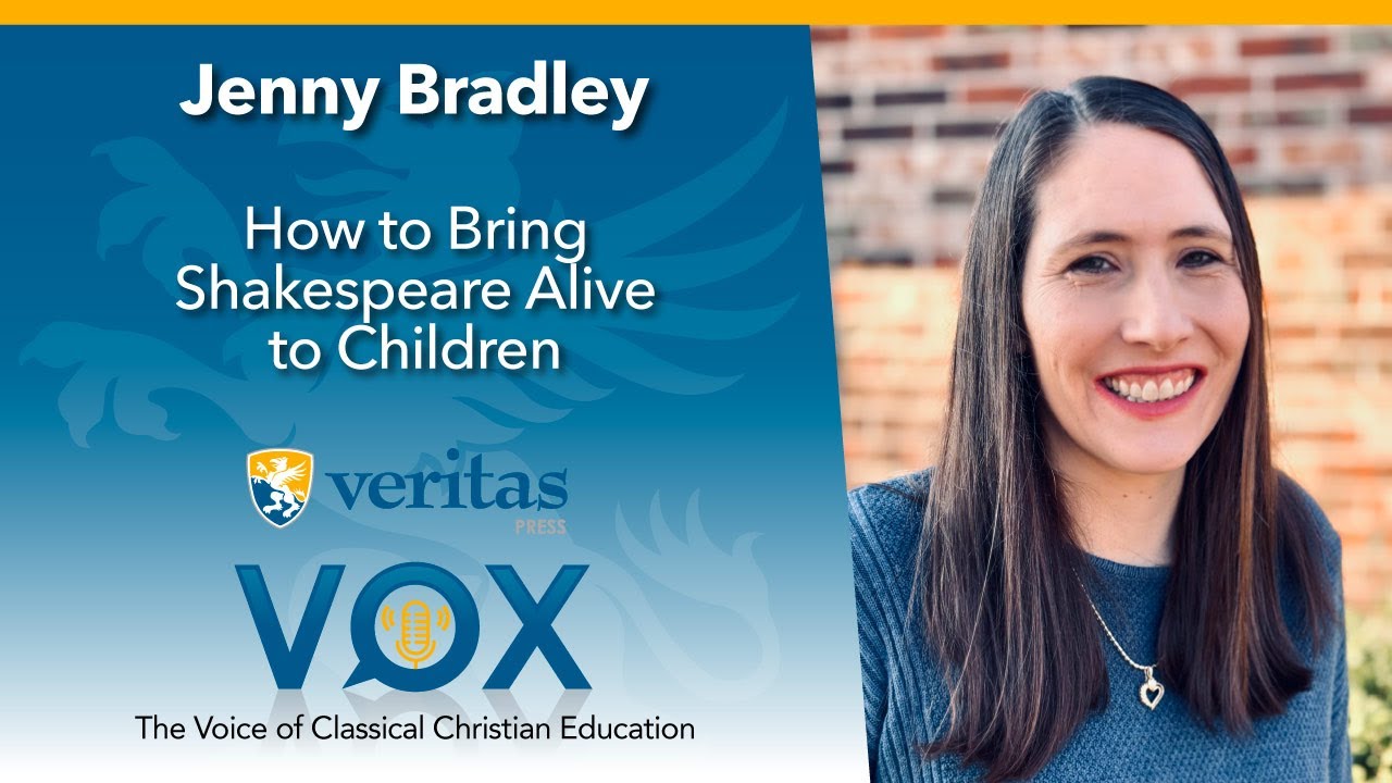 Veritas Vox - 130 | How to Bring Shakespeare Alive to Children - ft ...
