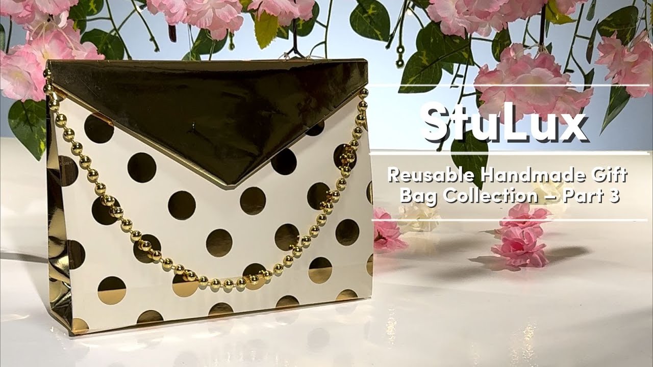 🎁 Reusable Handmade Gift Bag Collection 👜💝 – Part 3 - YouTube