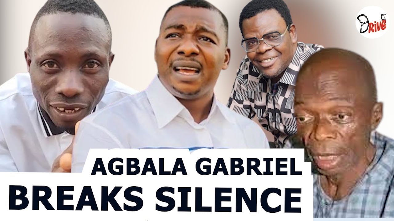 AGBALA GABRIEL FINALLY BREAKS SILENCE!!! - YouTube