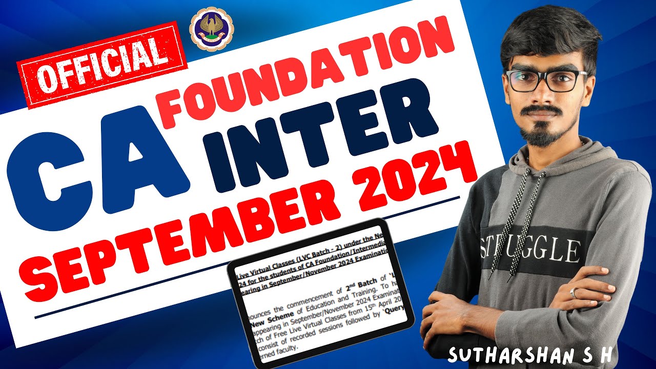 CA Foundation September 2024 Exams | CA Intermediate |Official ...