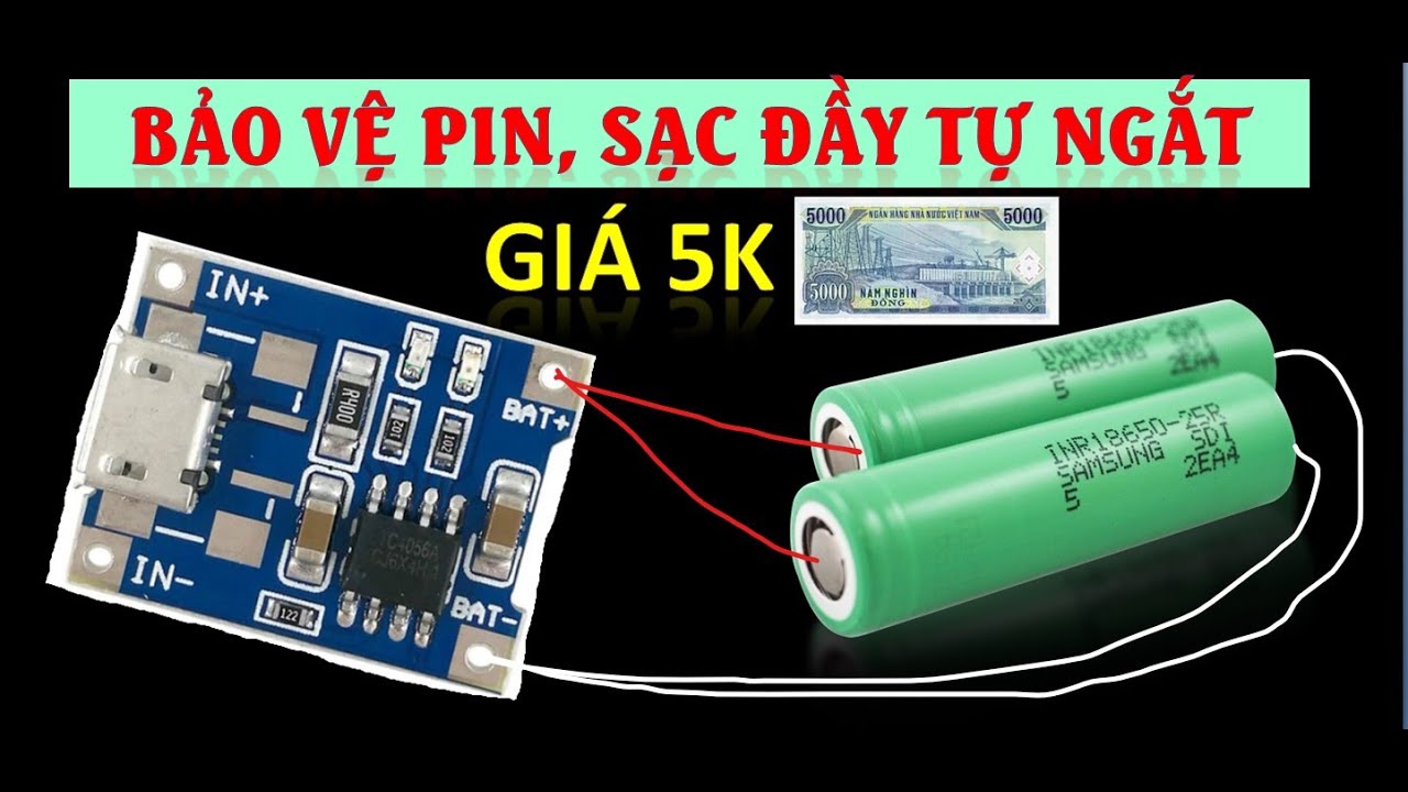 Cách làm mạch sạc pin 18650 đầy tự ngắt cực dễ | Mạch cân bằng Pin ...