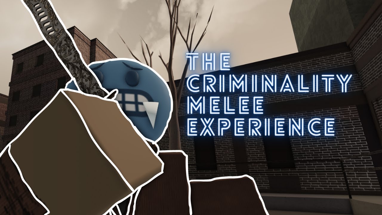 The Criminality Melee Experience - Criminality Roblox - YouTube