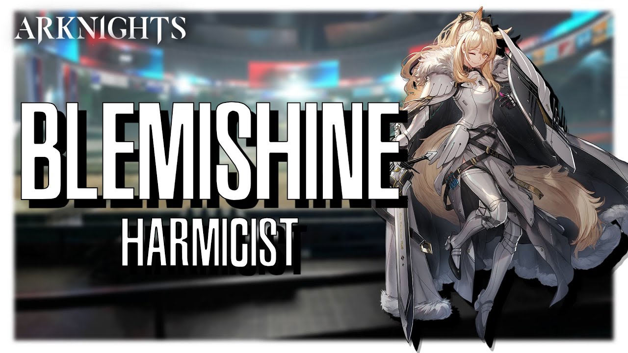 [Arknights] Operator Profile: Blemishine - YouTube