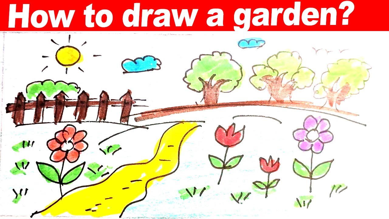 How To Draw A Garden Step By Step