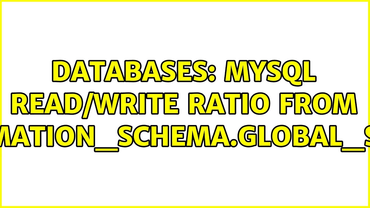 Databases: MySQL read/write ratio from information_schema.GLOBAL_STATUS ...