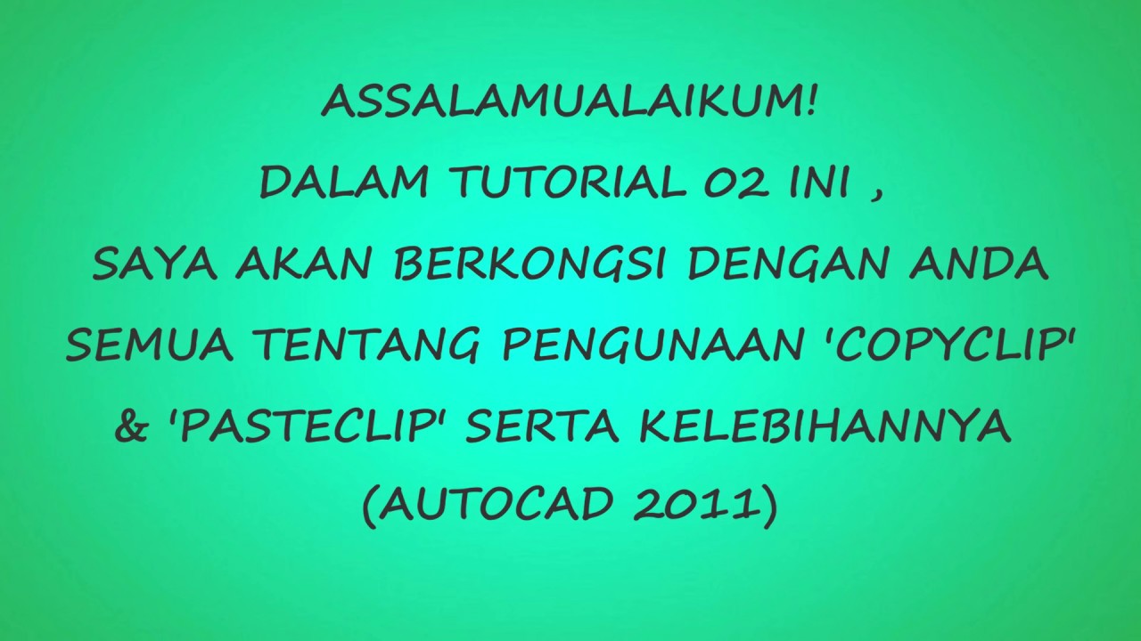 ACAD2011- COPYCLIP & PASTECLIP (Tutorial 02) - YouTube