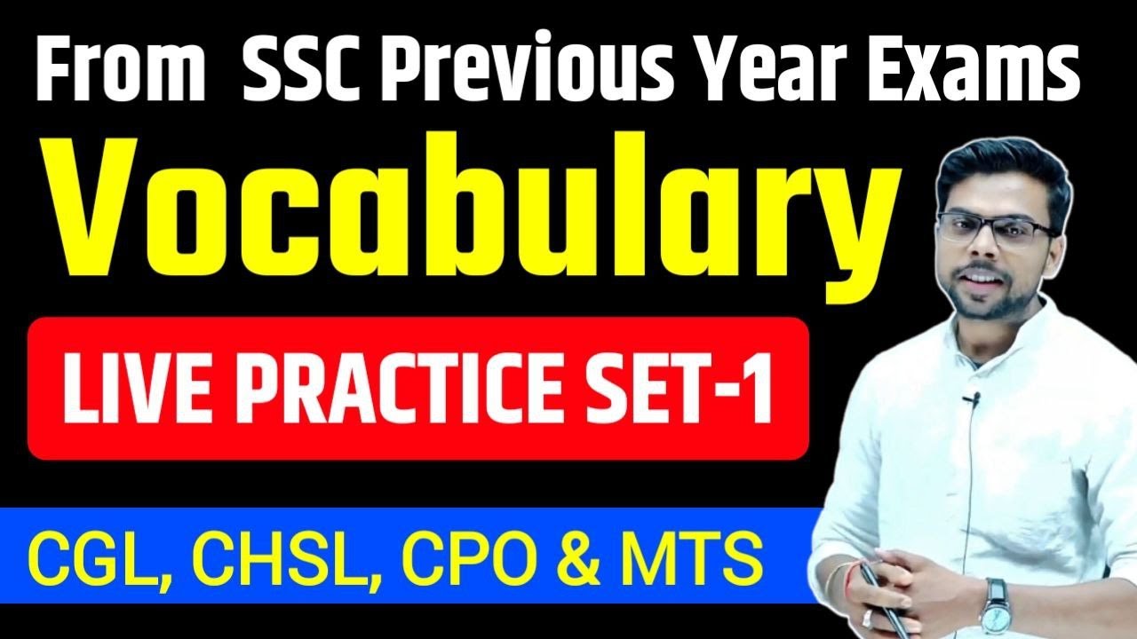 VOCABULARY PRACTICE FROM PREVIOUS YEAR SSC EXAMS | SET-1 | SSC CGL ...